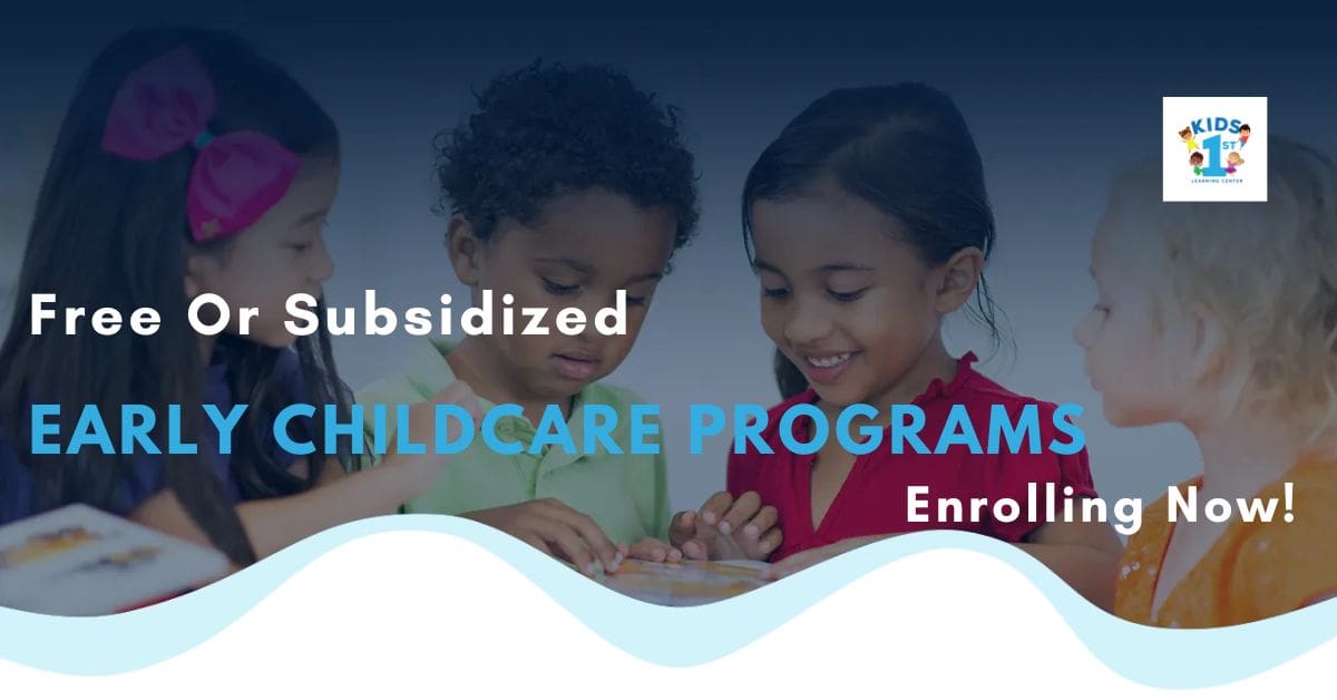 Quality Early Childcare Programs | For Low Income Families