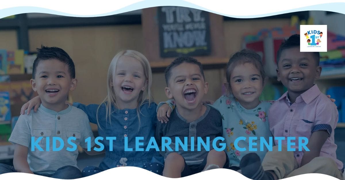 Kids 1st Learning Center: Top Preschool in LA County